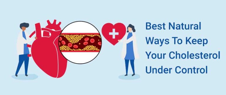 Best Natural Ways To Keep Your Cholesterol Under Control - Kothari Hospital